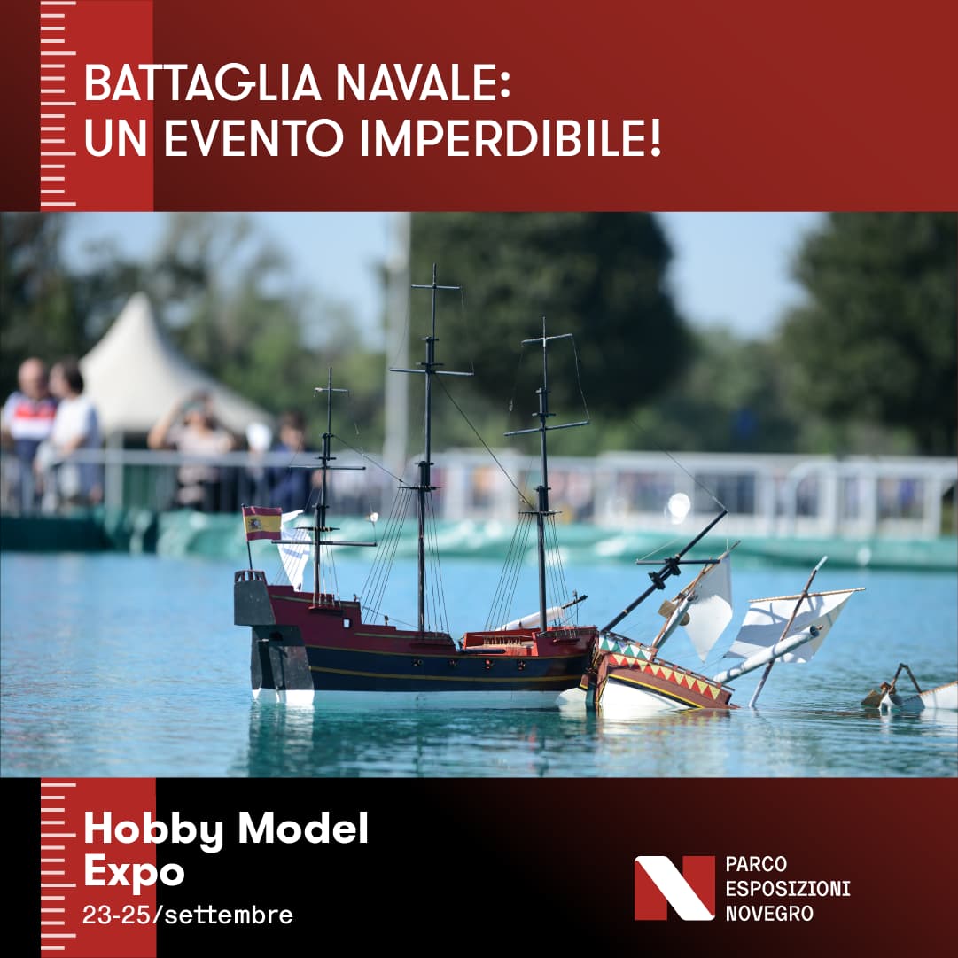 Hobby Model Expo - Parco Esposizioni Novegro