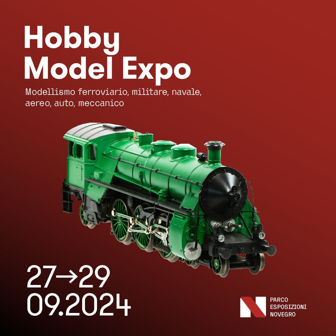 Hobby Model Expo - Parco Esposizioni Novegro