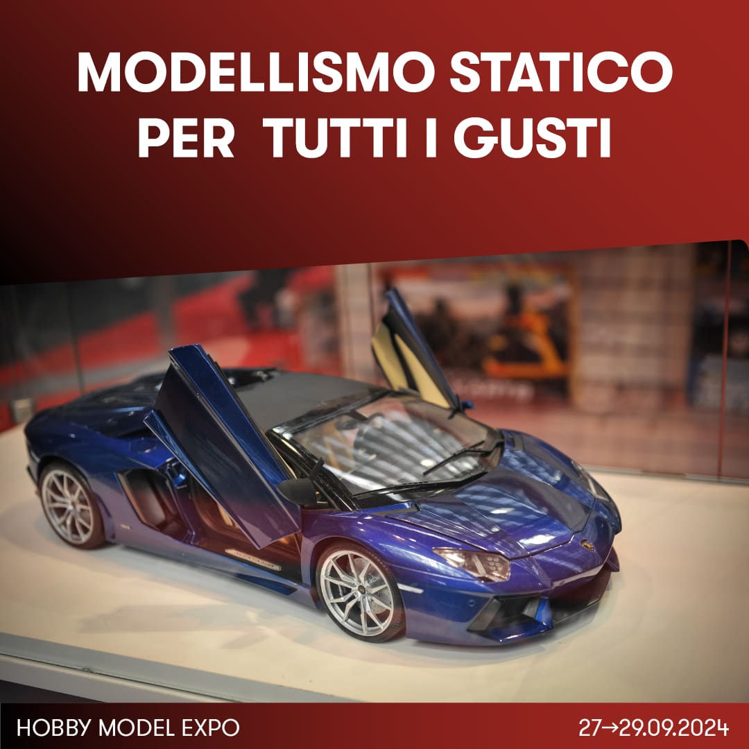 Hobby Model Expo - Parco Esposizioni Novegro