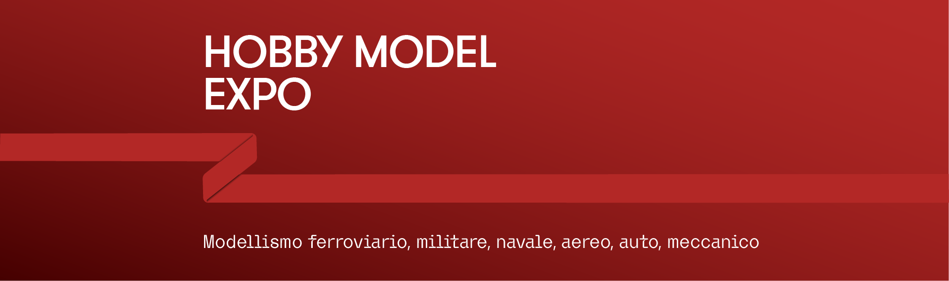Hobby Model Expo - Parco Esposizioni Novegro